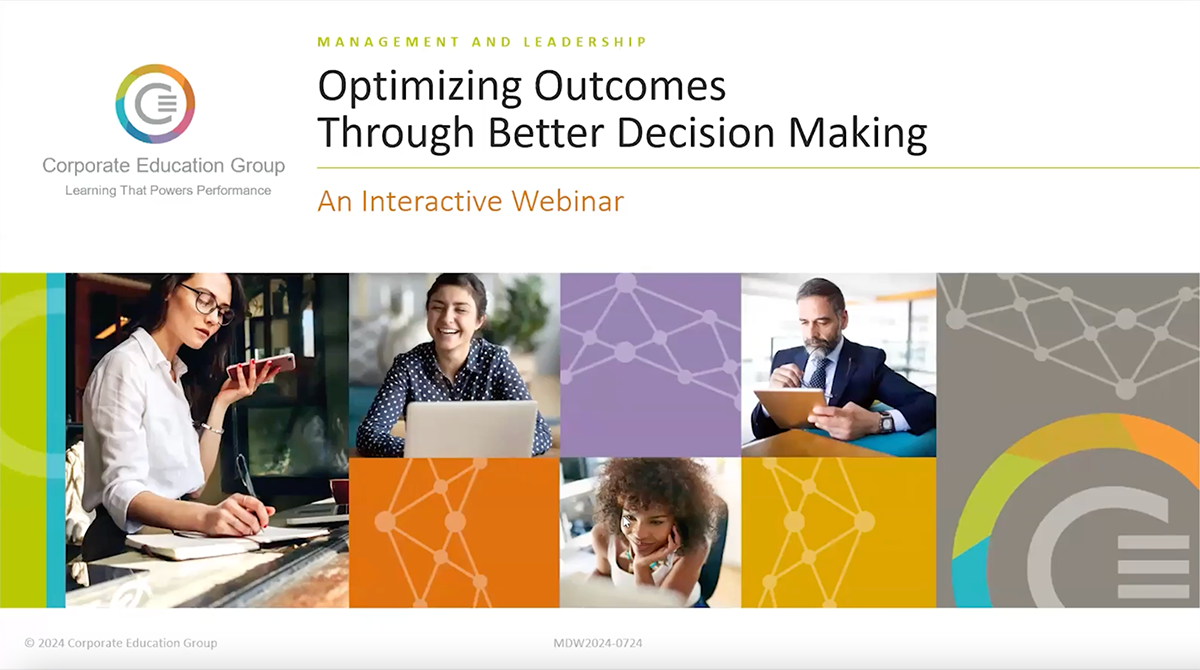 Optimizing Outcomes Through Better Decision Making - Webinars - CEG