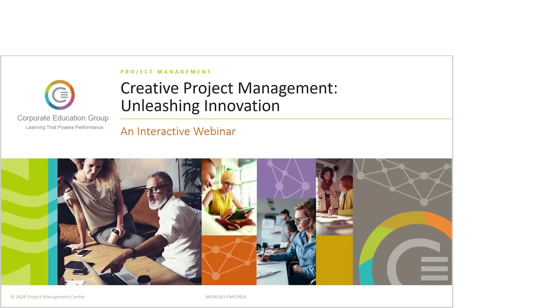 Creative Project Management: Unleashing Innovation - Webinars - CEG