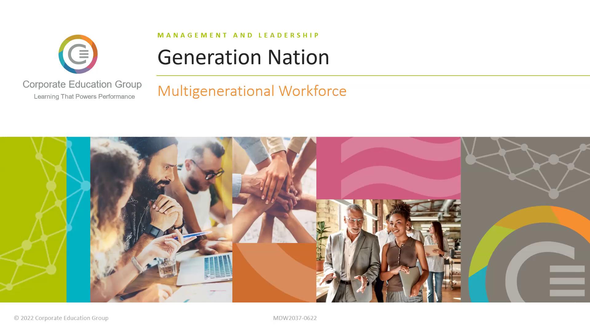 Generation Nation: Multigenerational Workforce - Webinars - CEG